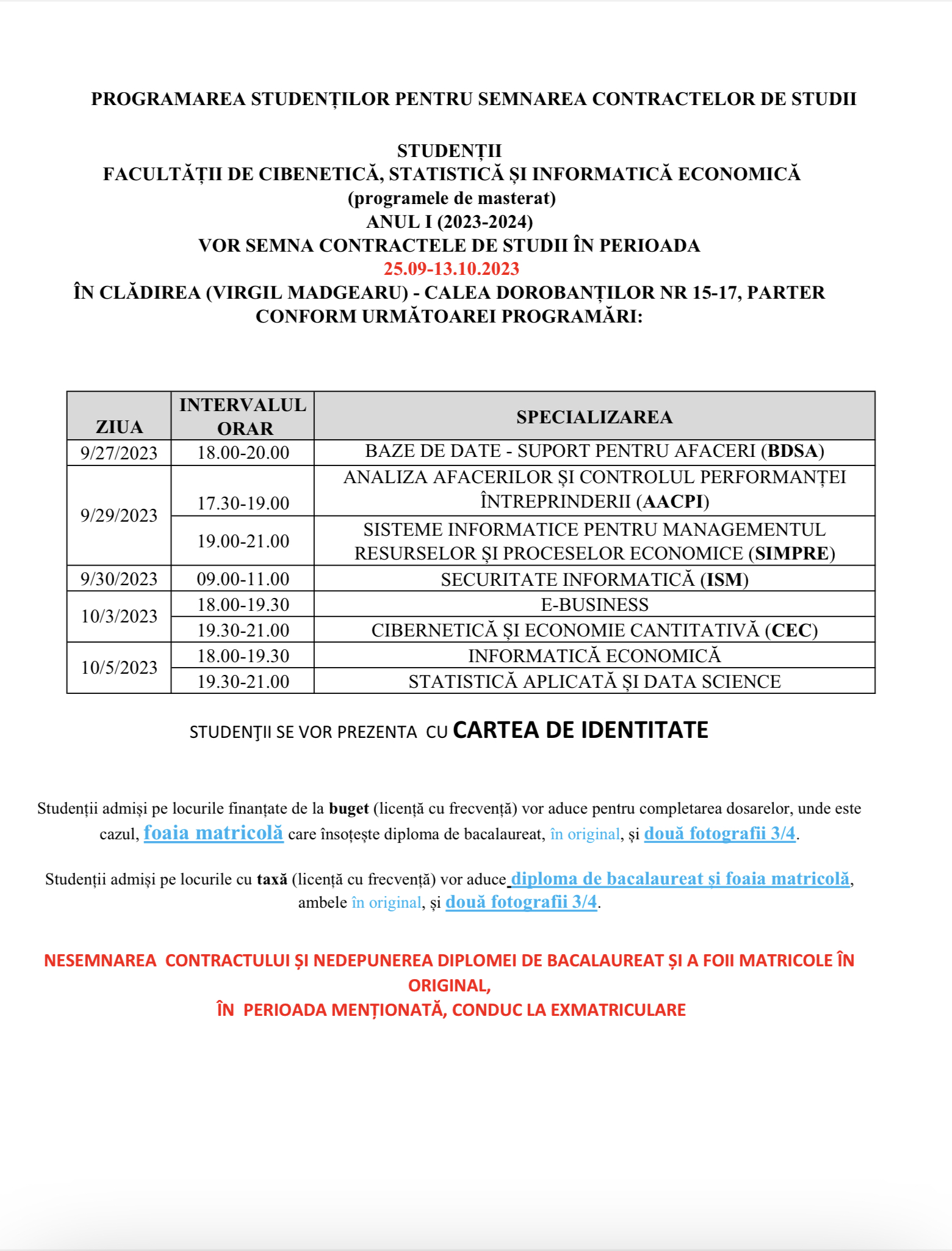 PROGRAMAREA STUDENȚILOR PENTRU SEMNAREA CONTRACTELOR DE STUDII ...